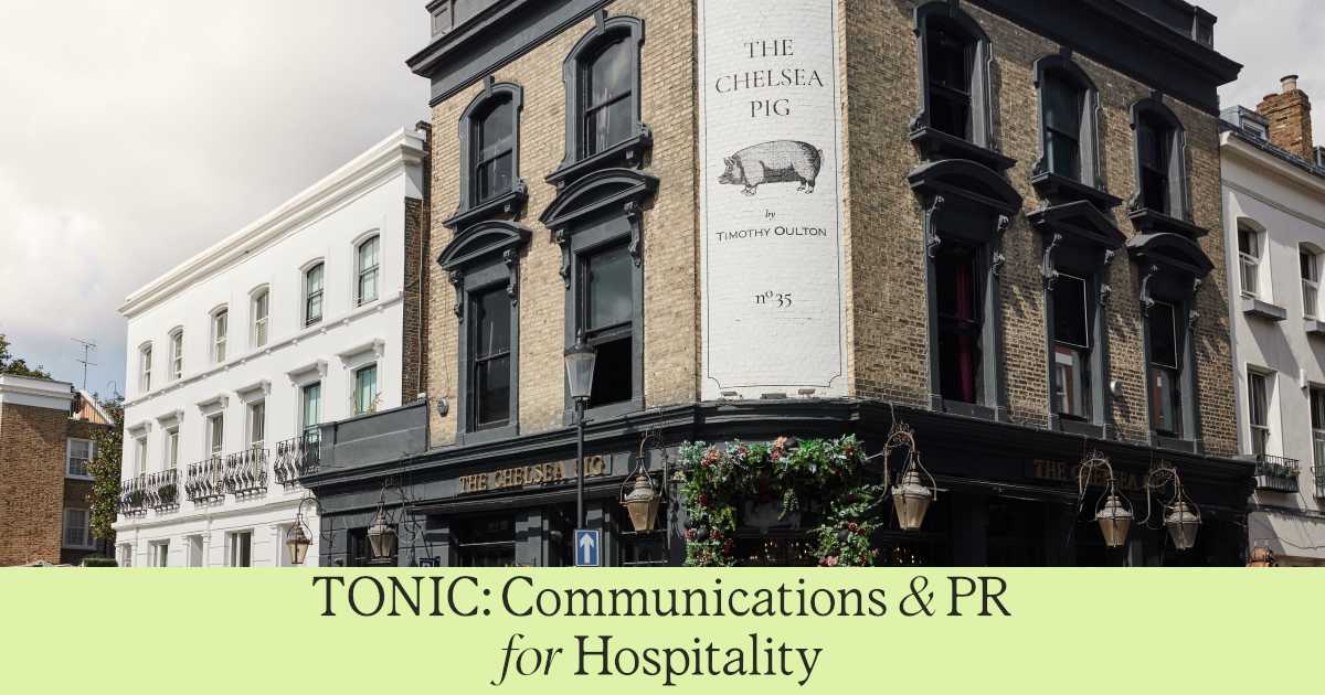 We're working with The Chelsea Pig | Tonic